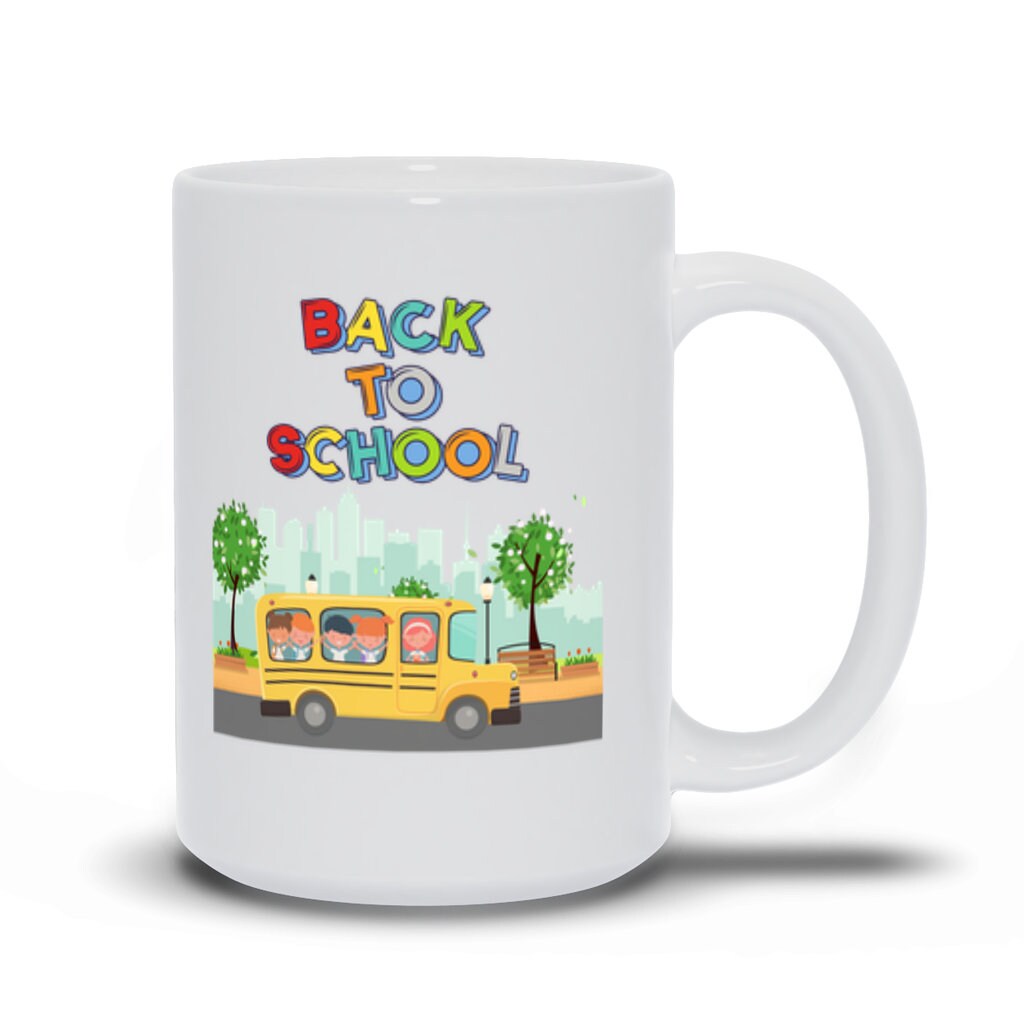 Back to School Bus Coffee Mug Back to School Mug First Day of School ...