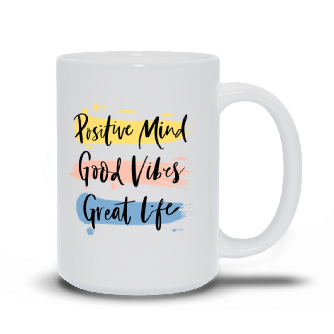 Positive Mind Good Vibes Great Life Coffee Mug Inspirational Mug ...