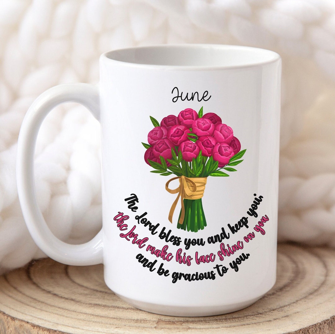 Rose Birth Flower Mug June Birth Flower Mug Christian Mug Bible Verse ...
