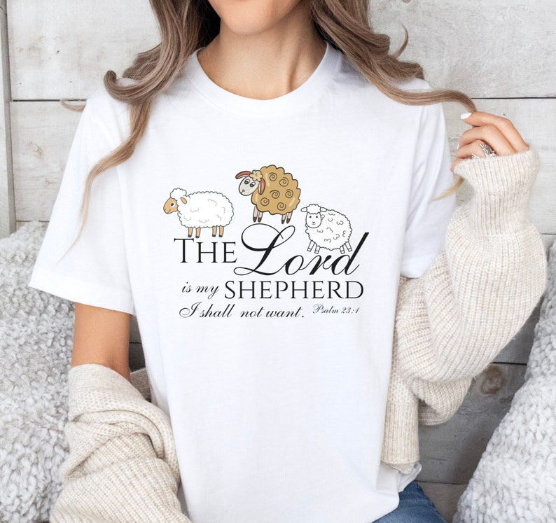 The Lord is My Shepherd T Shirt Psalm 23 Shirt for Women Bible Verse T ...