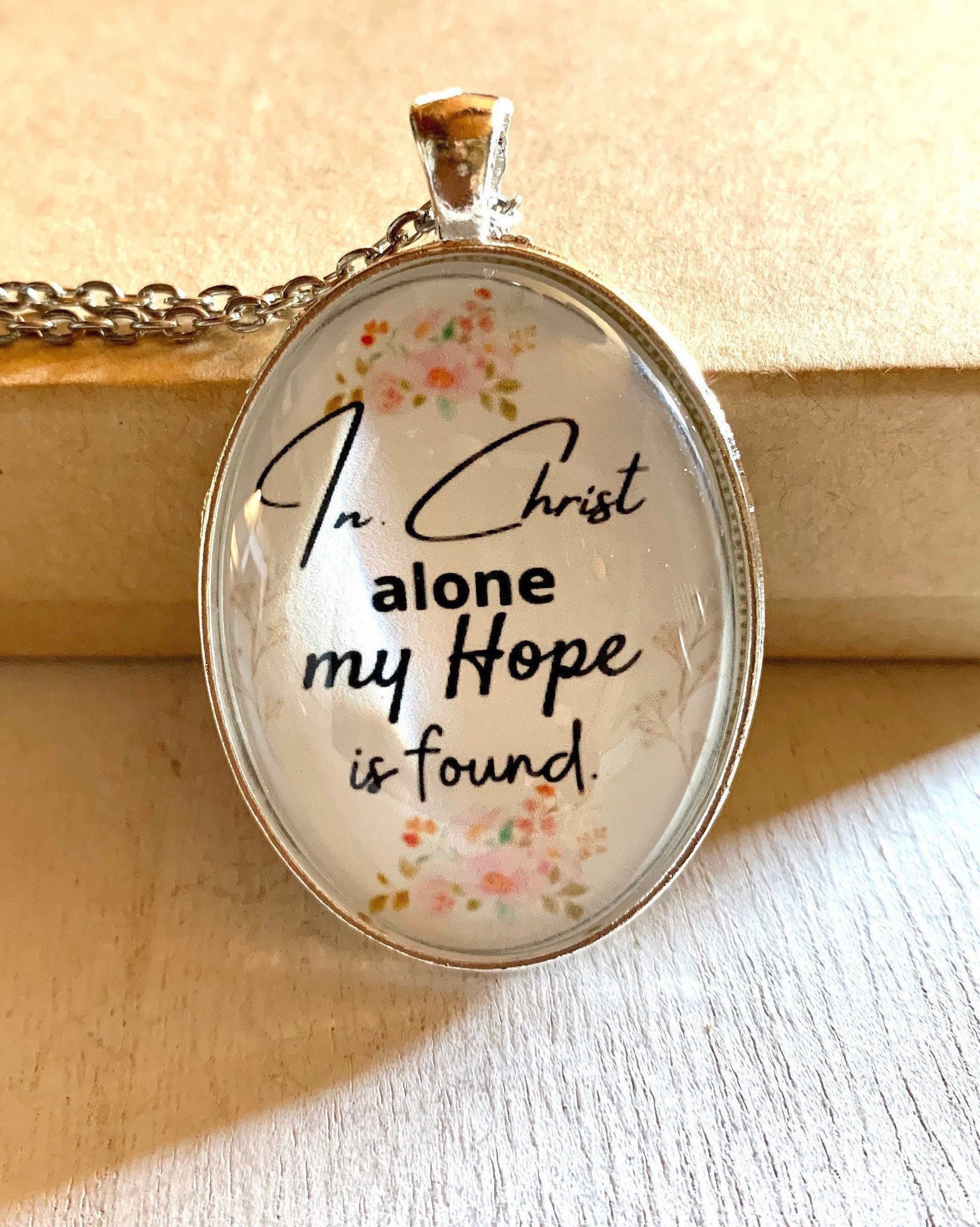 In Christ Alone My Hope is Found Hymn Necklace/christian Gift/scripture ...