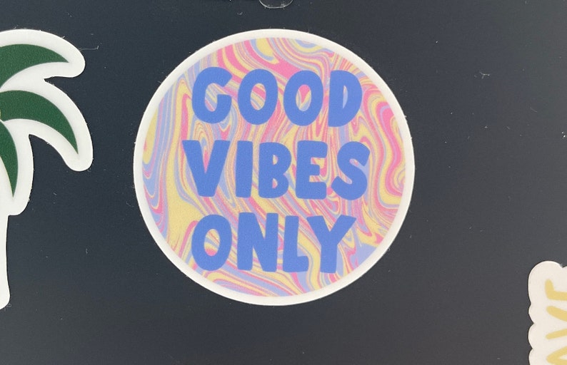 Circle Good Vibes Only Sticker, 2x2" - Etsy