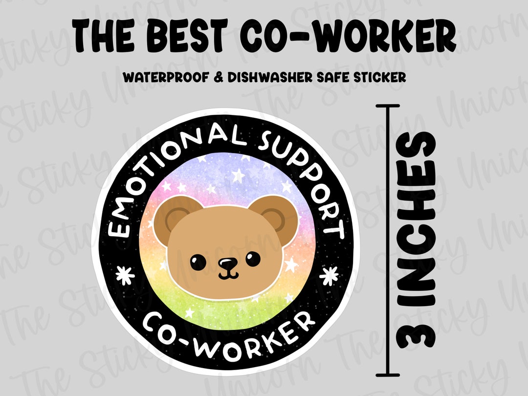 Emotional Support Co-worker Sticker, Waterproof Sticker, Sticker Gift ...