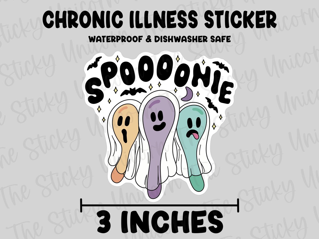 Spoonie Waterproof Sticker, Chronic Illness Sticker Gift, Ghost Spoonie ...