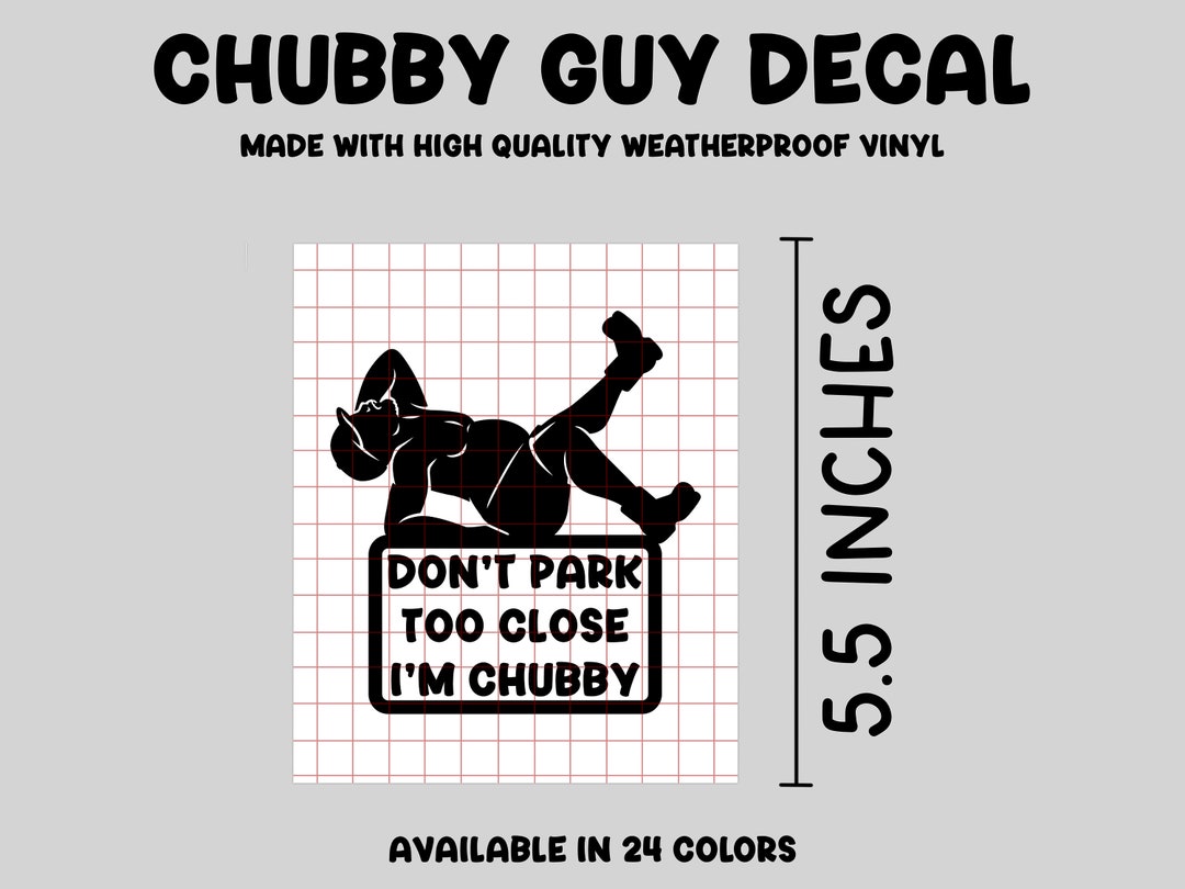 Warning Don’t Park Too Close Decal, Chubby Man Decal, Funny Car Sticker ...