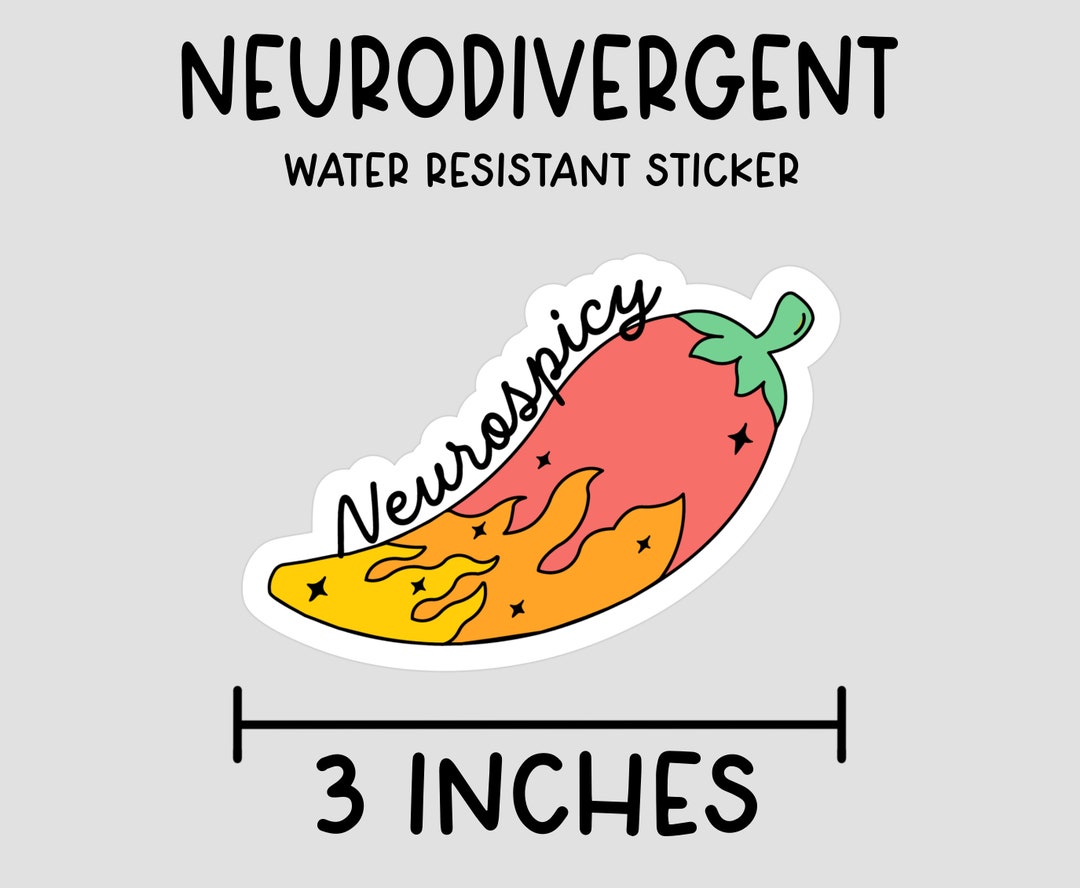 Neurospicy Sticker, Water Resistant, Cute Laptop Sticker ...