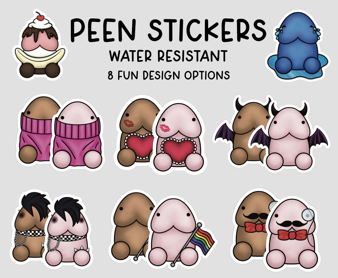 Peen Stickers Cute Penis Dickers Sad Penis Banana Split Dick Scary Penis Decal Pride Peen