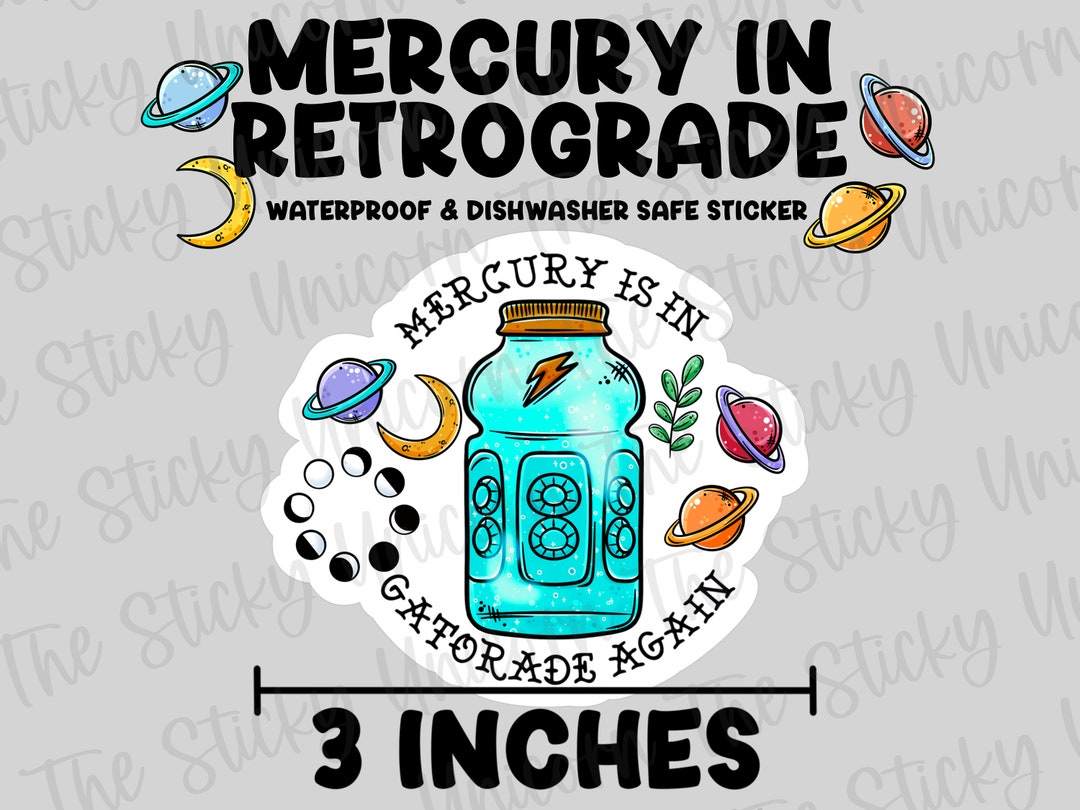 Mercury is in Retrograde Sticker, Cute Astrology Waterproof Sticker ...