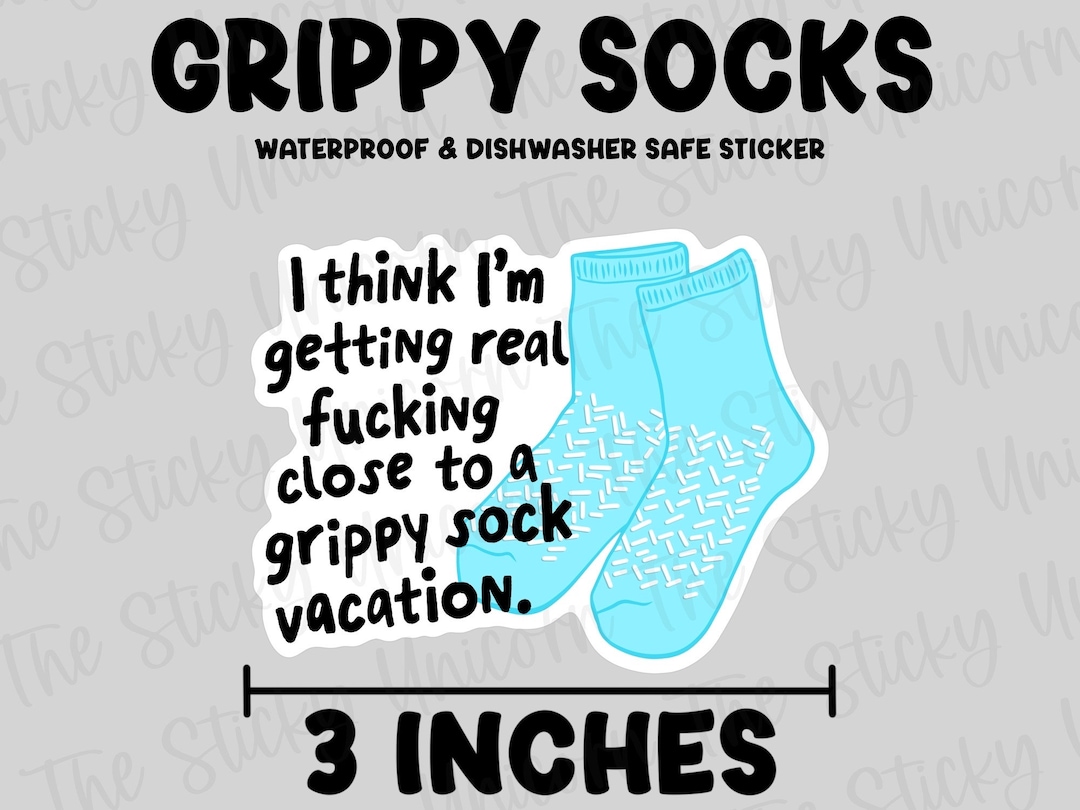 Grippy Sock Vacation Sticker, Waterproof Sticker, Psych Ward Sticker ...