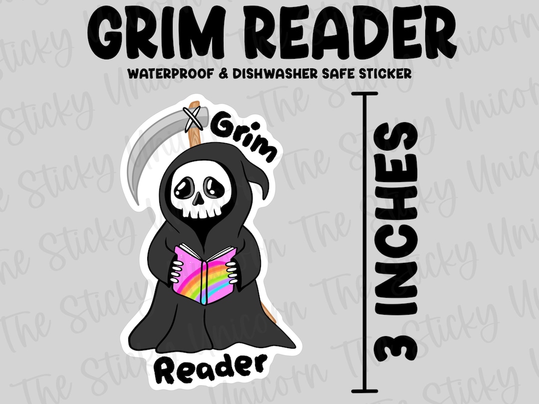 Grim Reader Sticker, Waterproof Sticker, Bookish Sticker, Fun Bookworm ...