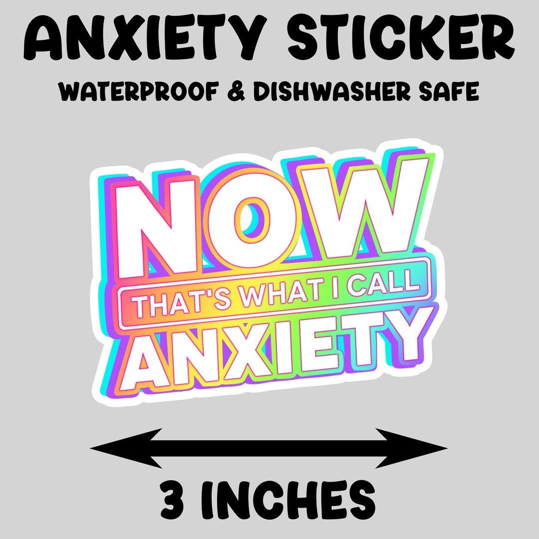 Anxiety Sticker, Waterproof Sticker, Mental Health Matters, 90’s Kid ...