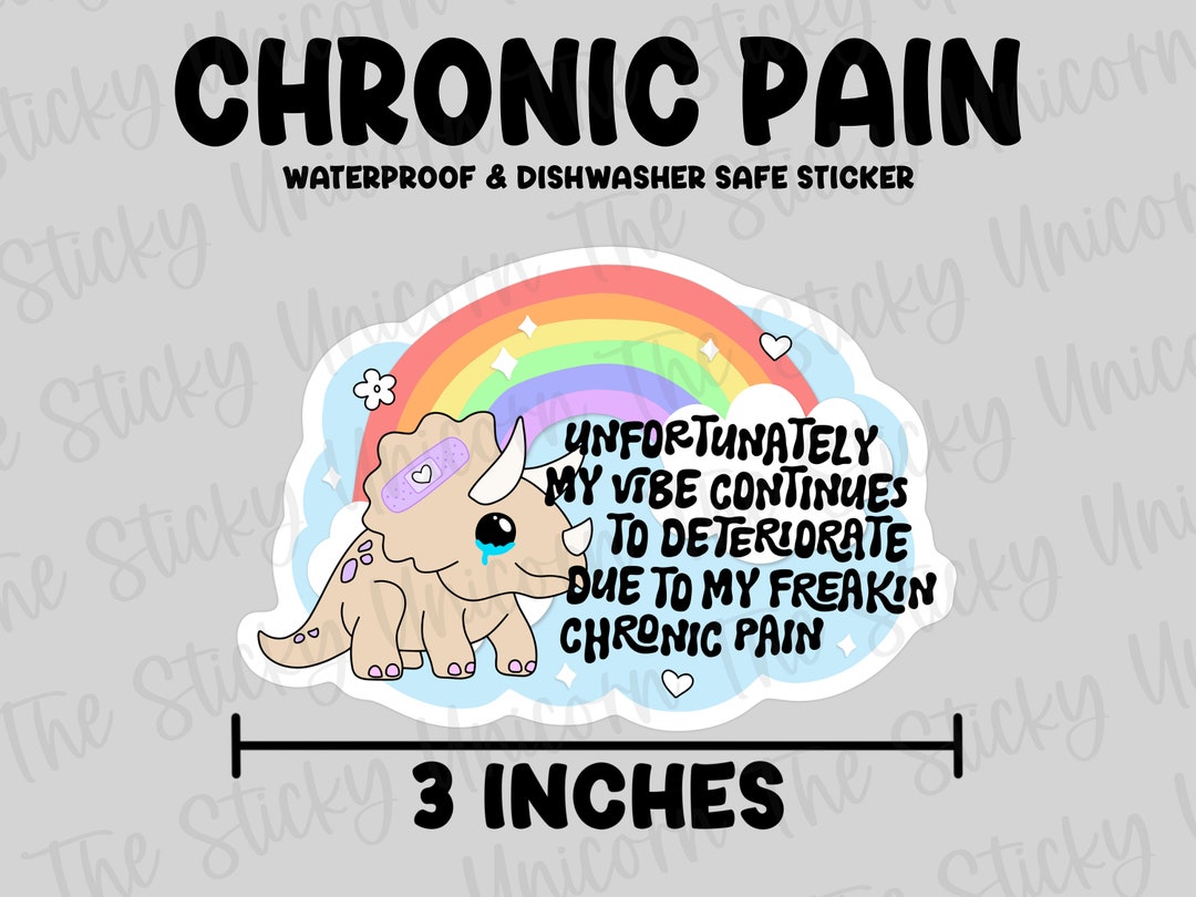 Chronic Pain Sticker, Waterproof Sticker, Triceratops Sticker Gift ...