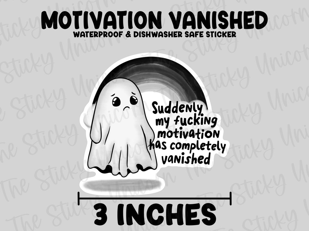Motivation Vanished Sticker, Waterproof Sticker, Funny Ghost Sticker ...