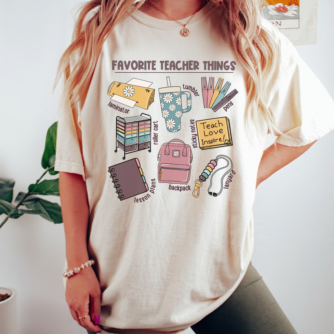 Teacher's Favorite Things Shirt, Teacher's Things, Funny Teacher Shirt ...