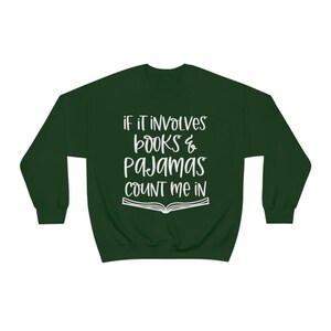 Books and Pajamas, Reading Sweatshirt, Bookish Merch, Bibliophile Gift ...