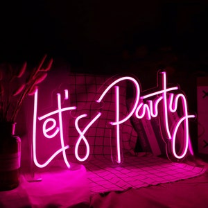 Let's Party Neon Sign / Holiday Decoration RGB Light / Night Club Sign ...