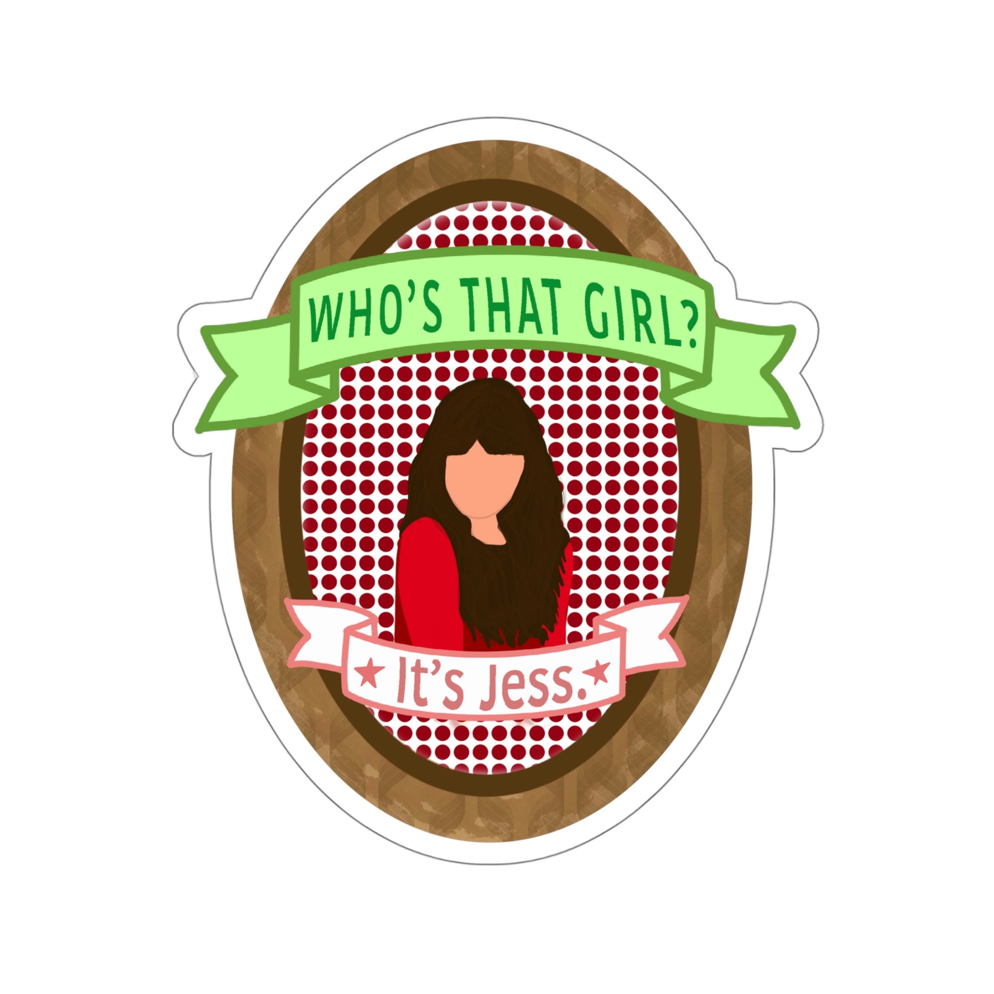 Who's That Girl It's Jess New Girl Sticker, New Girl Fan Art Sticker ...