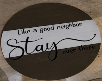 Like a Good Neighbor Door Sign - Etsy