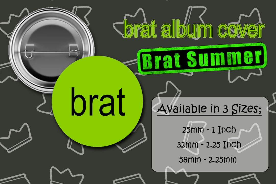 Brat Album Cover BRAT SUMMER - Badges and Pocket Mirror - 3 Badge Sizes ...