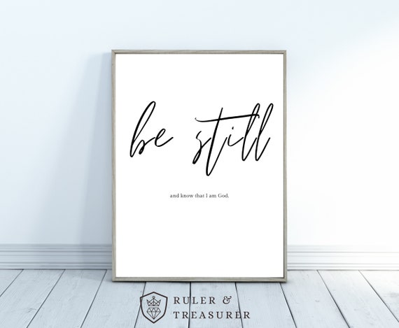 Be Still and Know That I Am God Quote Printable Poster - Etsy