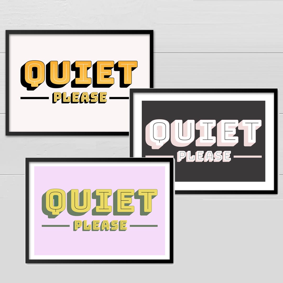 QUIET PLEASE, Keep It Down, Wall Art, Gallery Wall Art, Typography ...