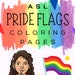 ASL Pride Flag Coloring Pages | American Sign Language, ASL Learner ...