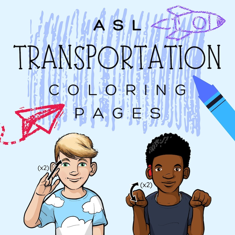 ASL Transportation Coloring Pages | ASL for Kids, American Sign ...