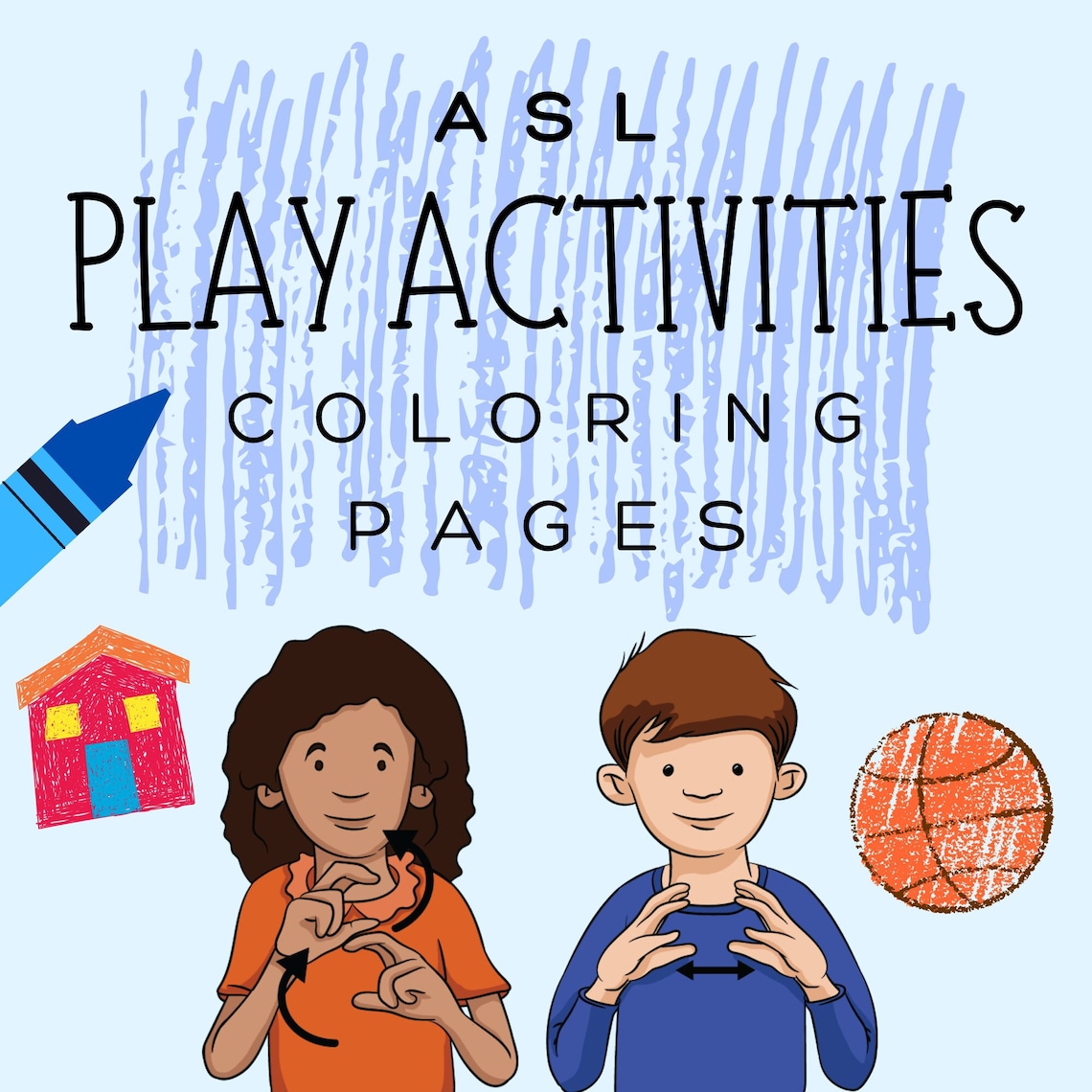 ASL Play Activities Coloring Pages | Early Language Early, American ...