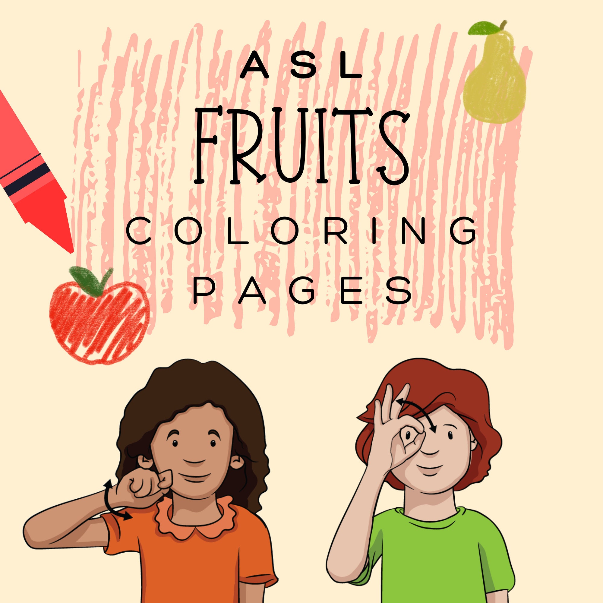 ASL Fruits Coloring Pages American Sign Language, Children Language ...