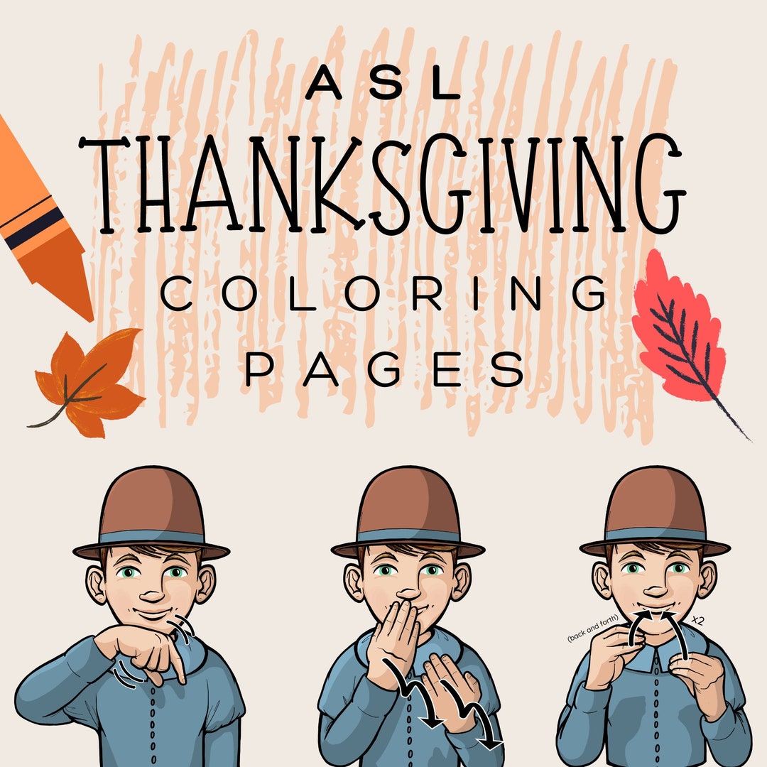 Thanksgiving American Sign Language Coloring Pages | Coloring for Kids ...