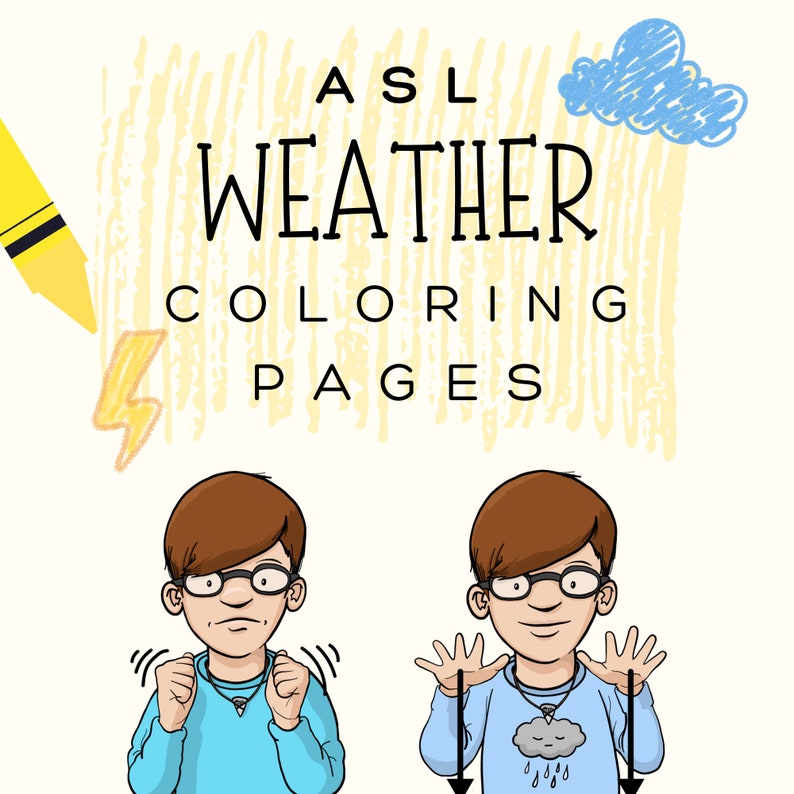 ASL Weather Signs Coloring Pages | Educational Coloring Pages, American ...