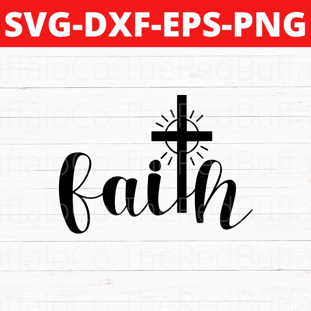 Faith Svg, Faith Png, Rugged Cross Svg, Rugged Cross Png, Hymn Svg ...