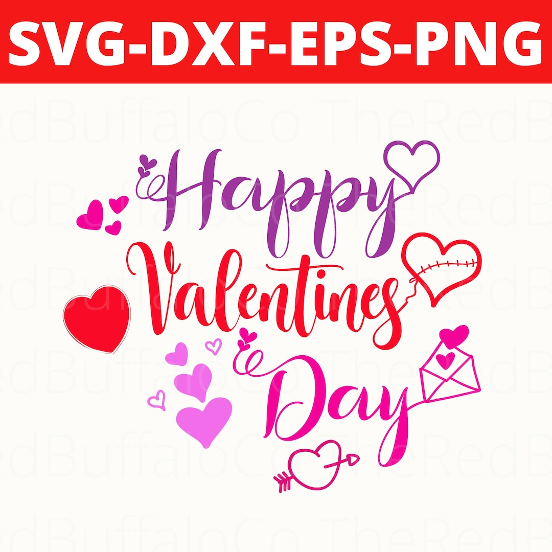 Happy Valentines Day Svg, Happy Valentines Day Png, I Heart You Svg ...
