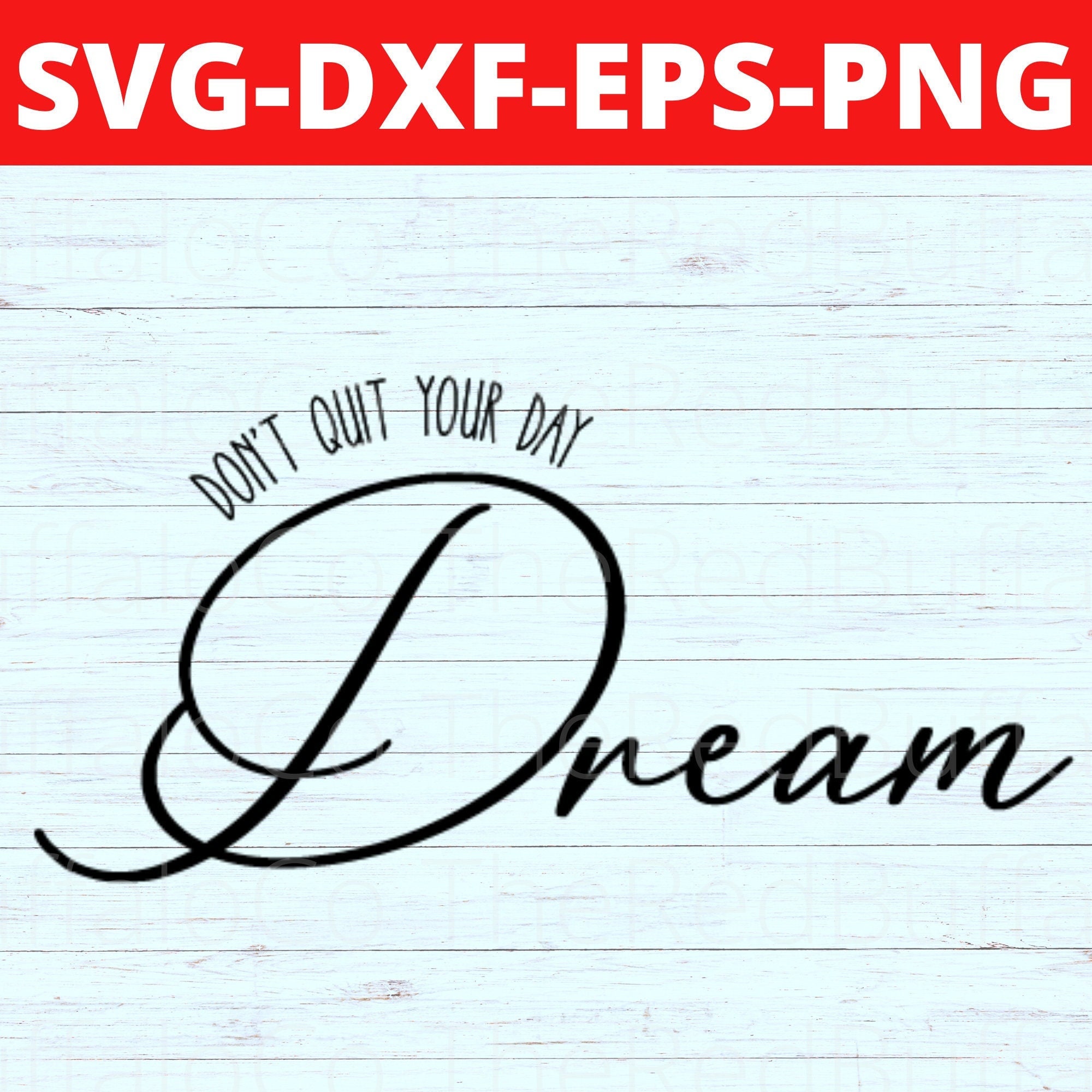 Day Dream Svg, Day Dream Png, Dont Quit Svg, Dont Quit Png, Goals Svg ...