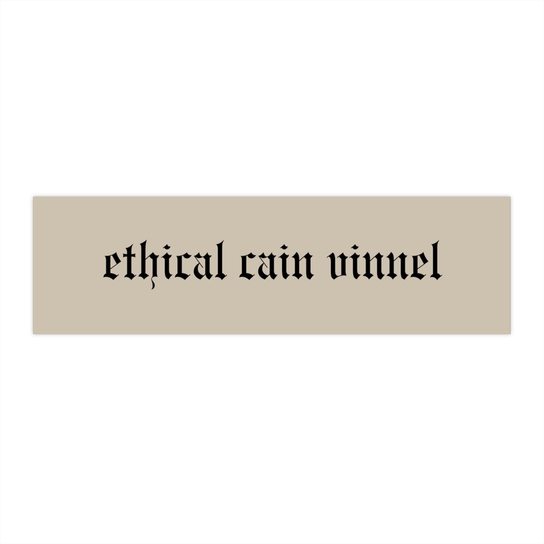Ethical Cain Vinnel Bumper Sticker Indie Vintage Retro Music Fan Merch ...