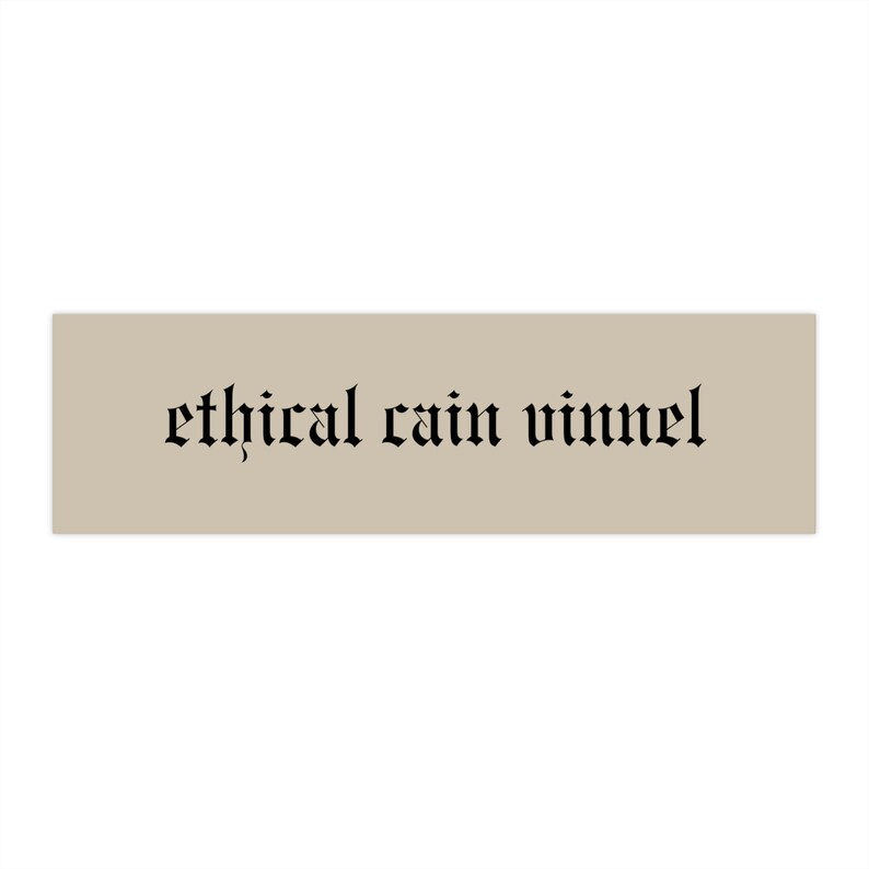 Ethical Cain Vinnel Bumper Sticker Indie Vintage Retro Music Fan Merch ...