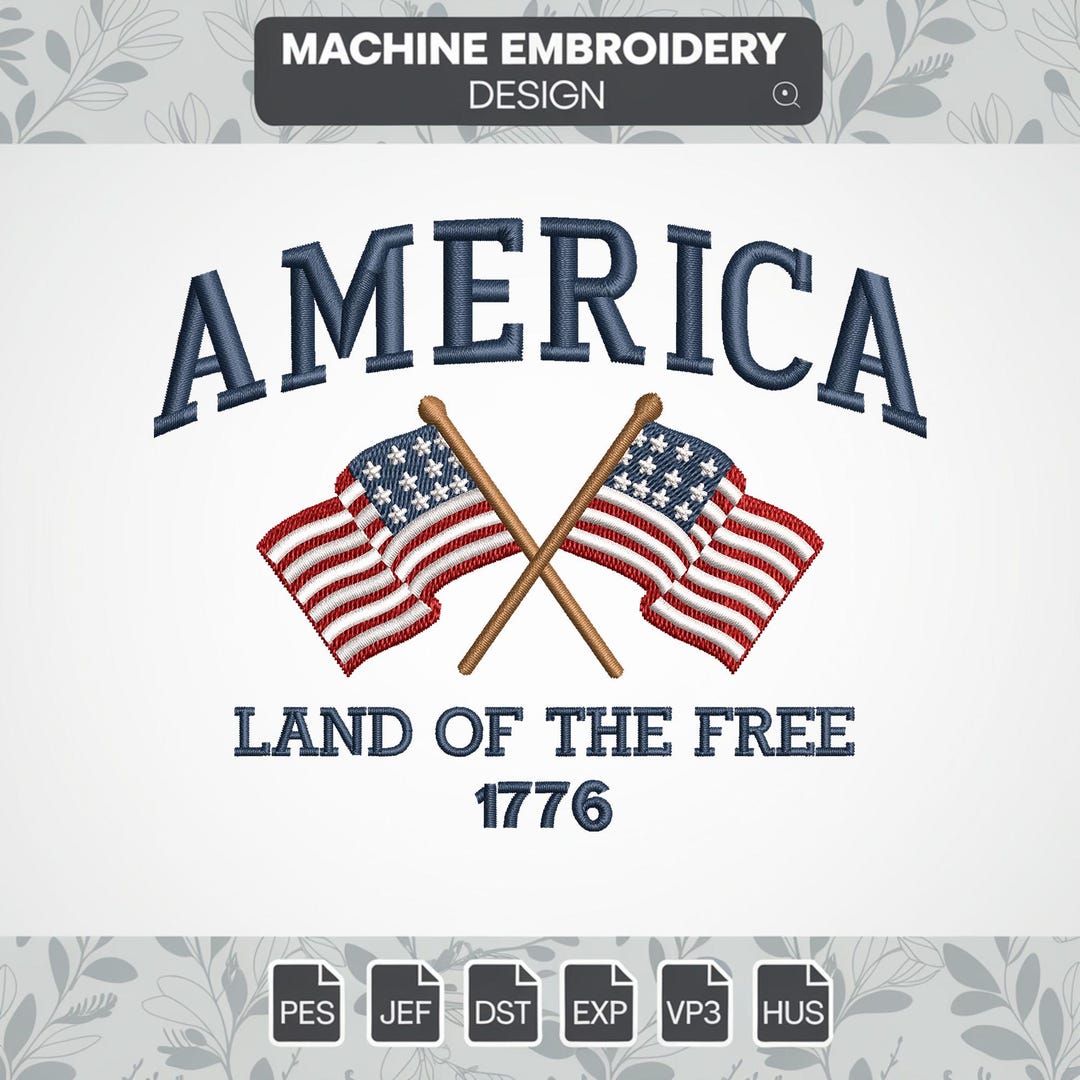 America Embroidery Designs, Land of the Free Embroidery File, America ...