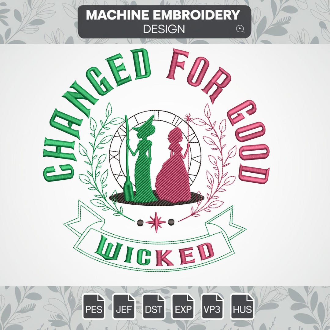 Defying Gravity Embroidery Designs, Change for Good Embroidery File ...
