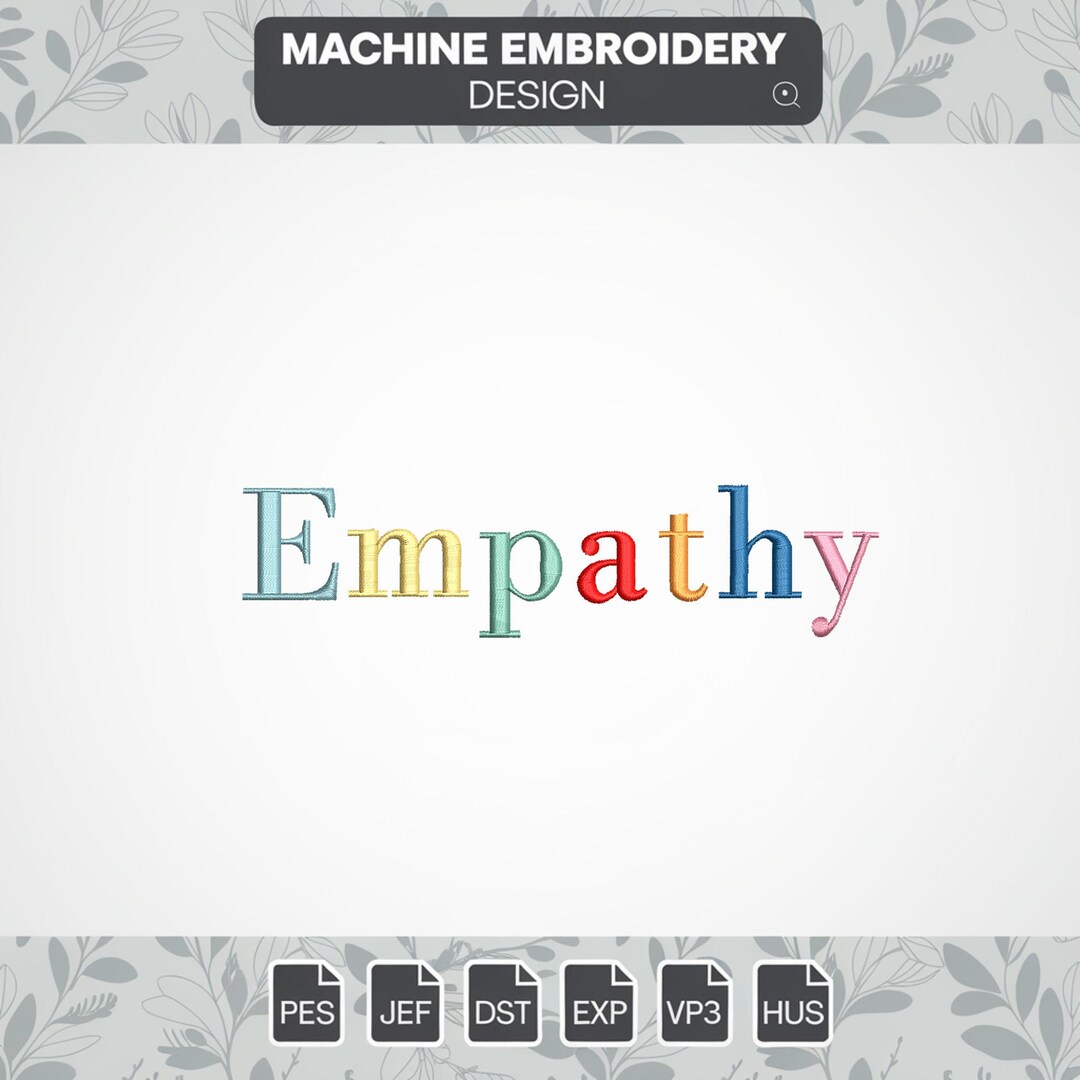Empathy Embroidery Designs, Mental Health Embroidery File, Positive ...