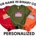 Hello, My Name Is...t-shirt With Your Name in Binary Code, Unisex Tee ...