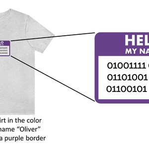 Hello, My Name Is...t-shirt With Your Name in Binary Code, Unisex Tee ...