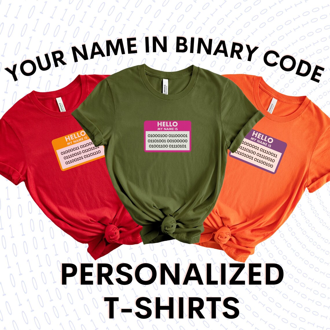 Hello, My Name Is...t-shirt With Your Name in Binary Code, Unisex Tee ...