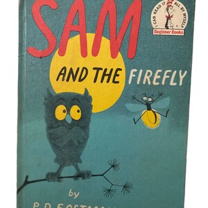 Dr. Seuss Sam and the Firefly 1958 by P.D. Eastman Beginner Book Club ...