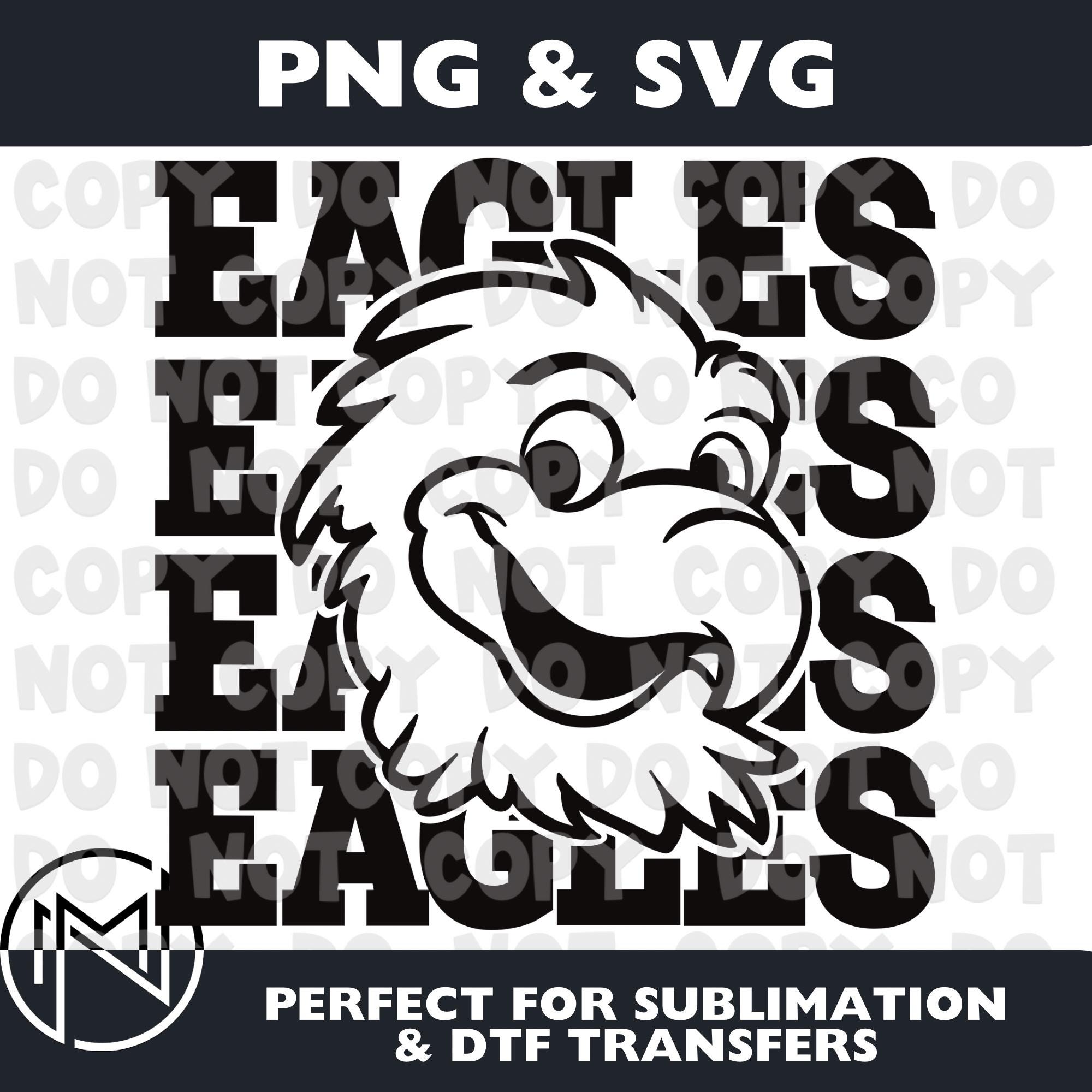 Eagles Mascot School Spirit Png Svg Design for Htv, Sublimation, UV DTF ...