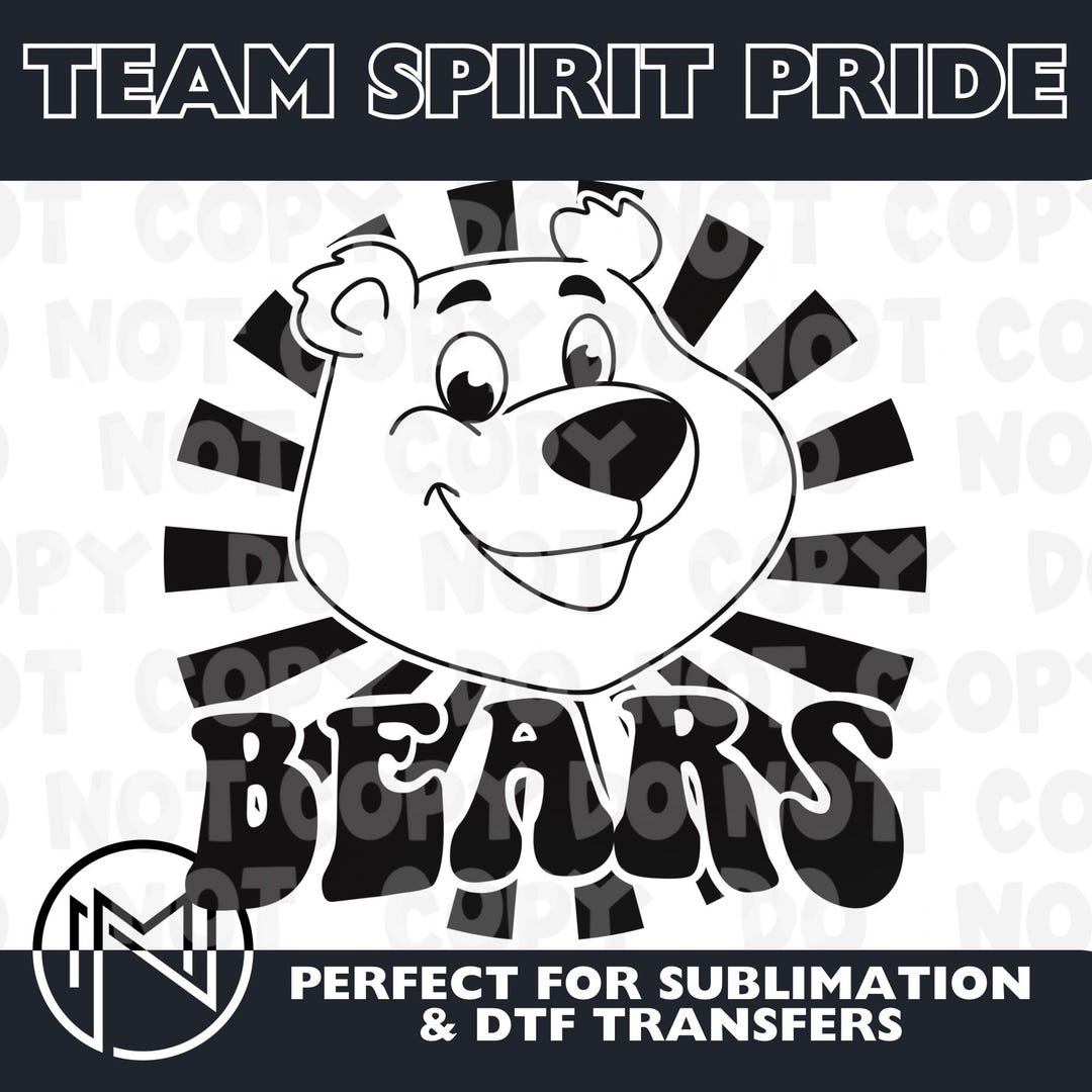 Bears Mascot School Spirit Png Svg Design for Htv, Sublimation, UV DTF ...
