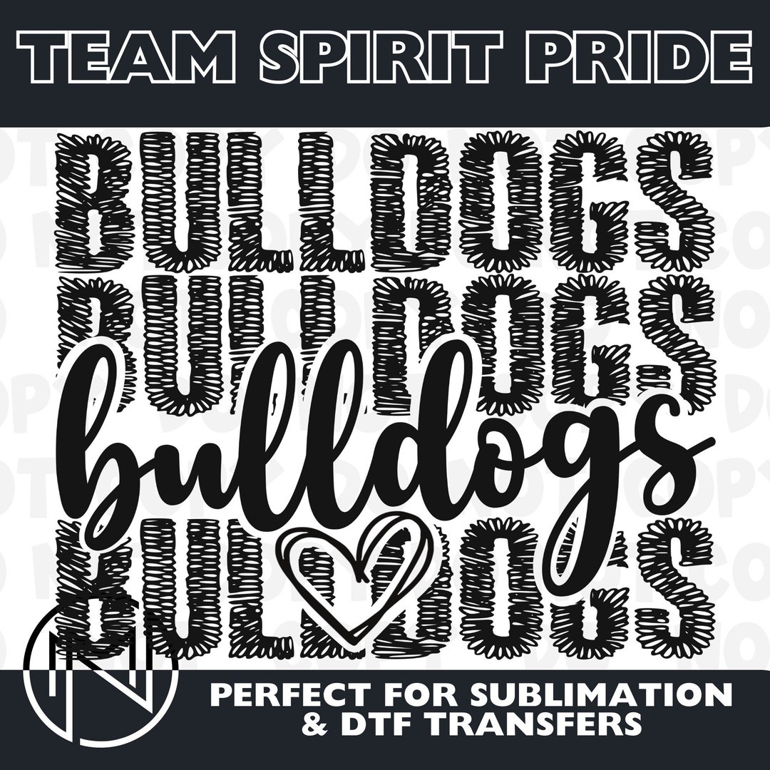 Bulldog Pride | Team Spirit Tee School Mascot PNG Digital Download ...