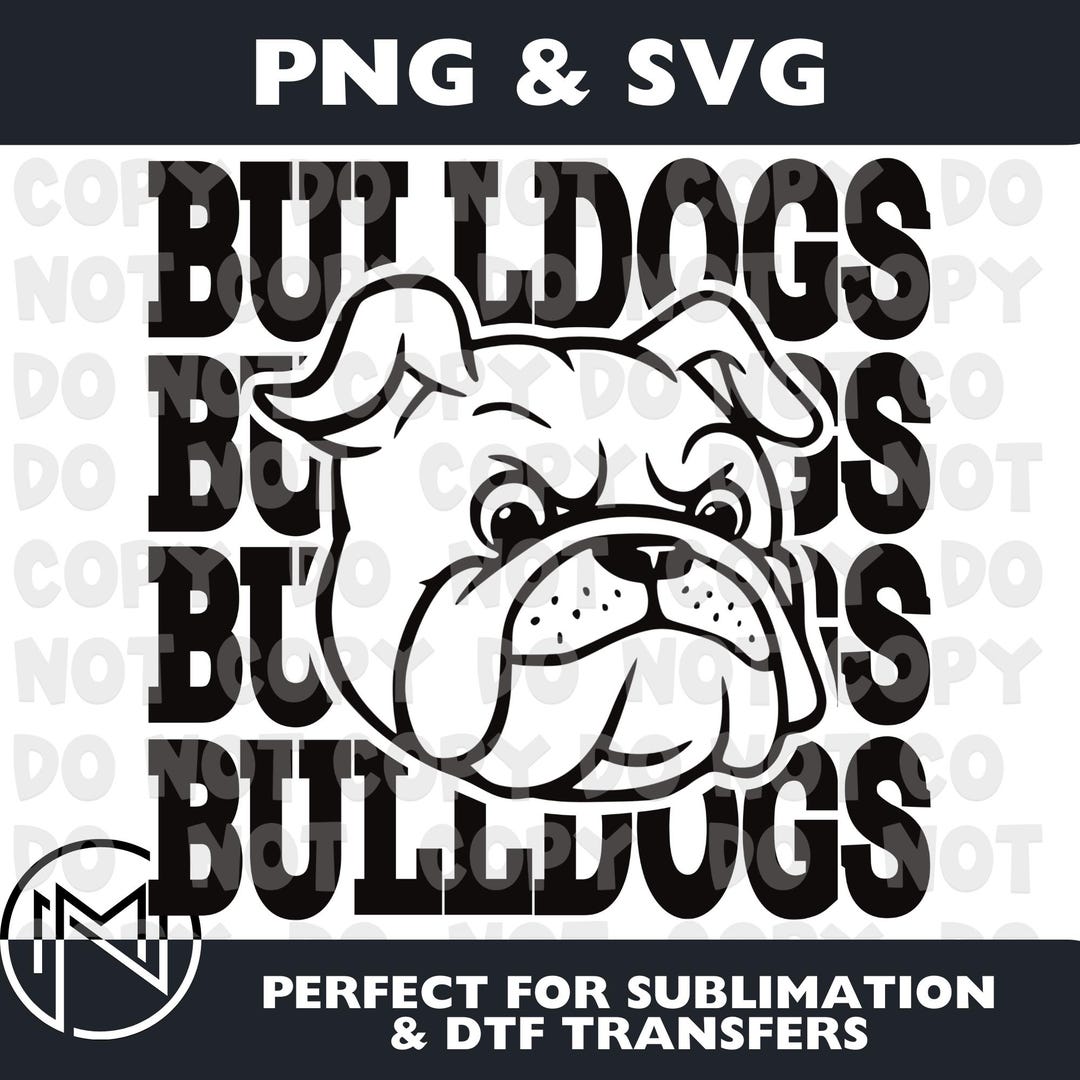 Bulldogs Mascot School Spirit Png Svg Design for Htv, Sublimation, UV ...