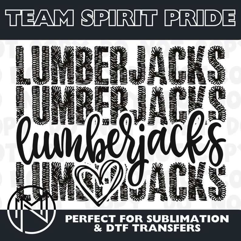Lumberjacks Pride | Team Spirit Tee School Mascot PNG Digital Download ...
