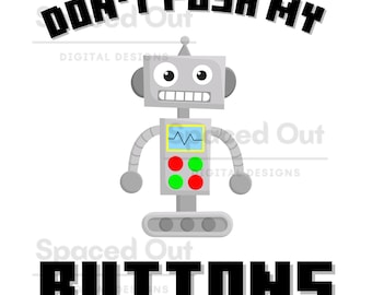 Dont Push My Buttons - Etsy