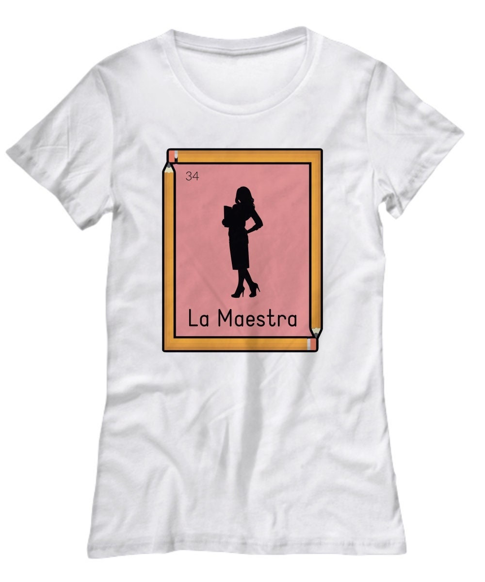 La Maestra Loteria Shirt Teacher Shirts Etsy